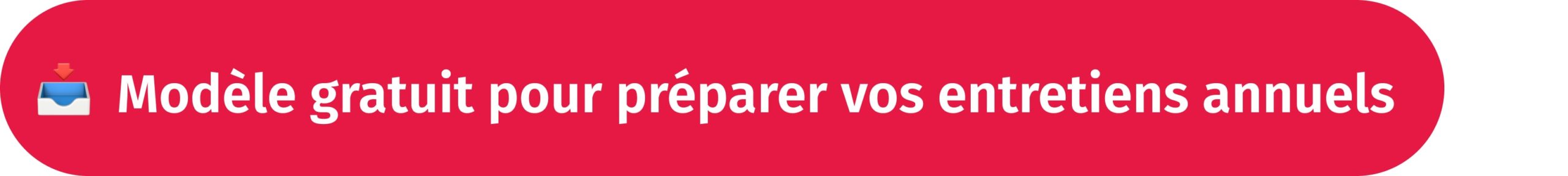 Comment mener un entretien annuel d’évaluation efficace