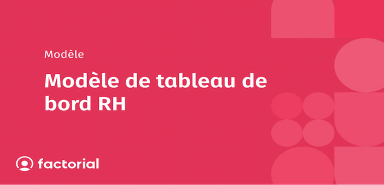 Tableau de bord RH : Guide 2023 + Excel | Factorial