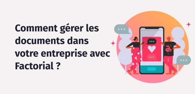 Le logiciel de GED pour tous vos documents | Factorial