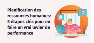 La planification des RH en 5 étapes | Factorial