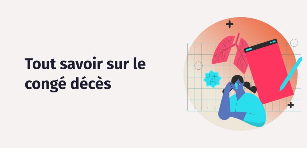 Congé décès : conditions, durée et modalités - Factorial