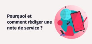 Note de service : exemples et conseils de rédaction - Factorial