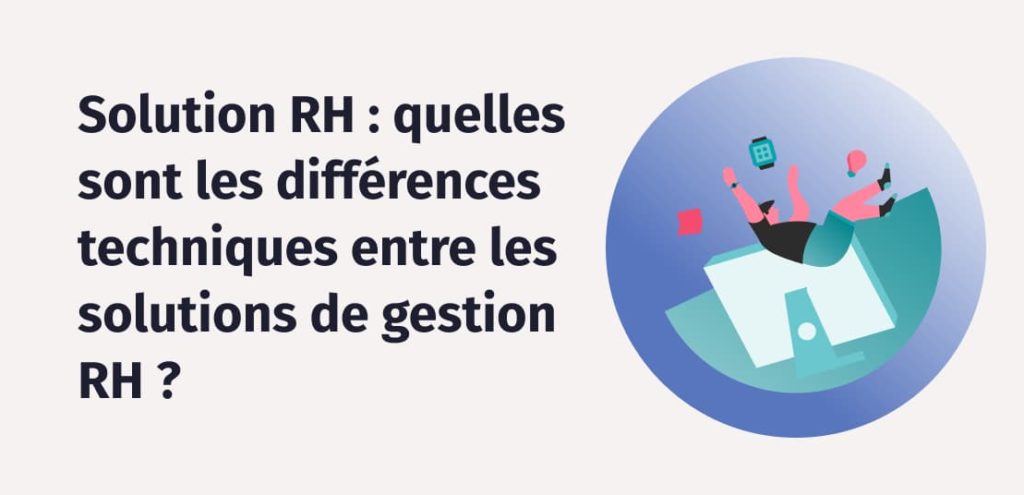 Quels éléments différencient les solutions RH ? - Factorial