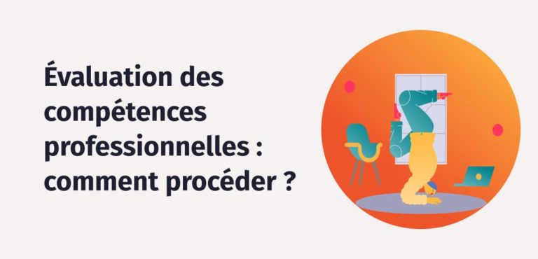 Évaluation des compétences professionnelles : le guide - Factorial