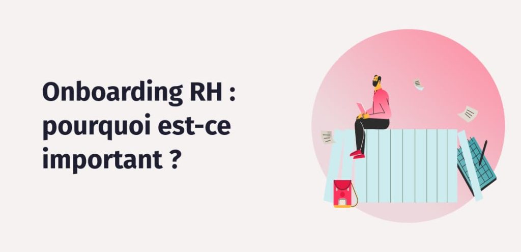 A quoi sert l’onboarding RH ? | Factorial