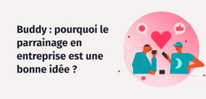 Le buddy en entreprise ou comment faciliter l’onboarding | Factorial