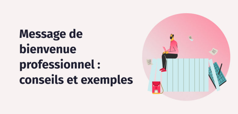 Message de bienvenue : comment le réussir ? | Factorial